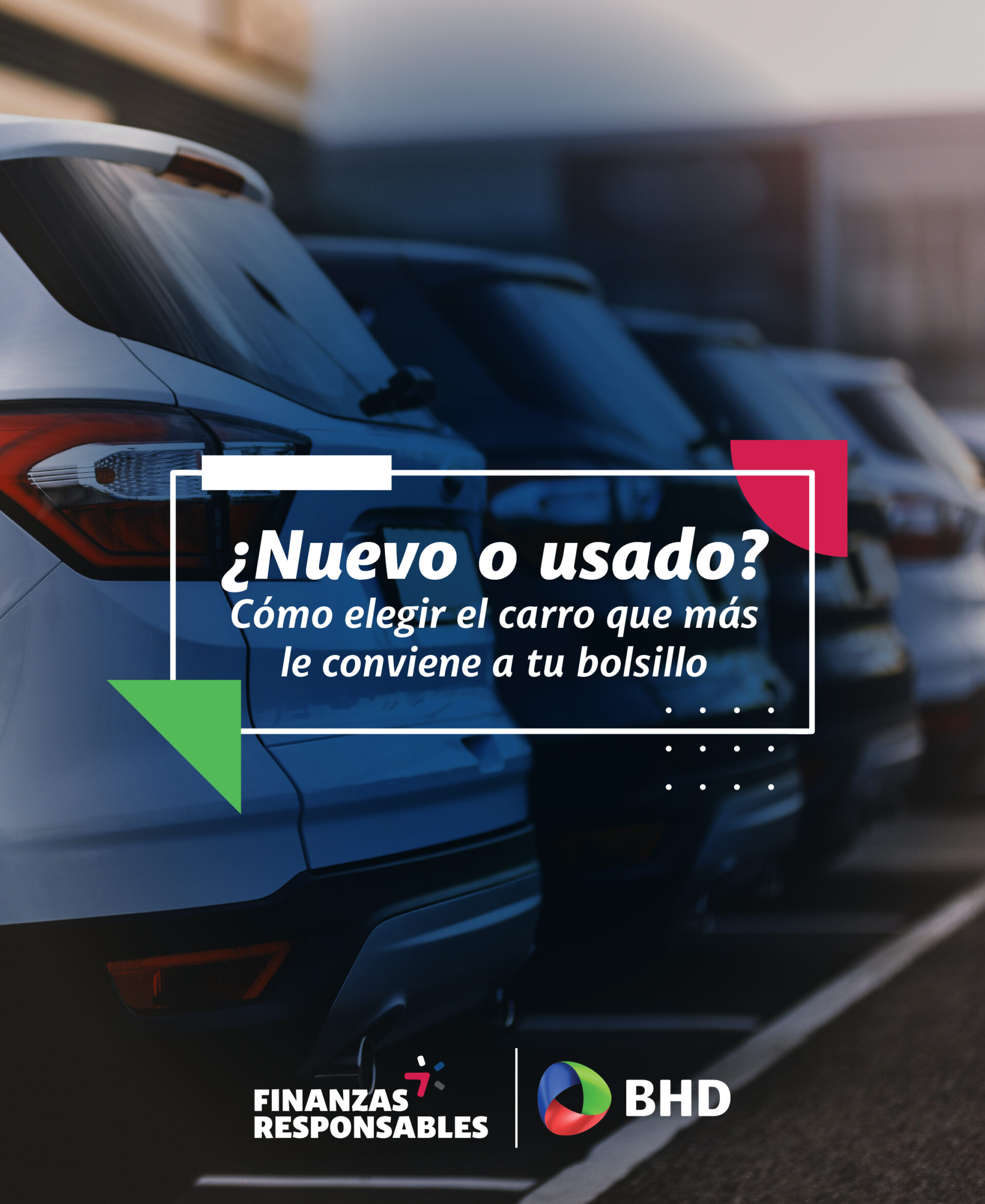 ¿Nuevo o usado? Cómo elegir el carro que más le conviene a tu bolsillo ...